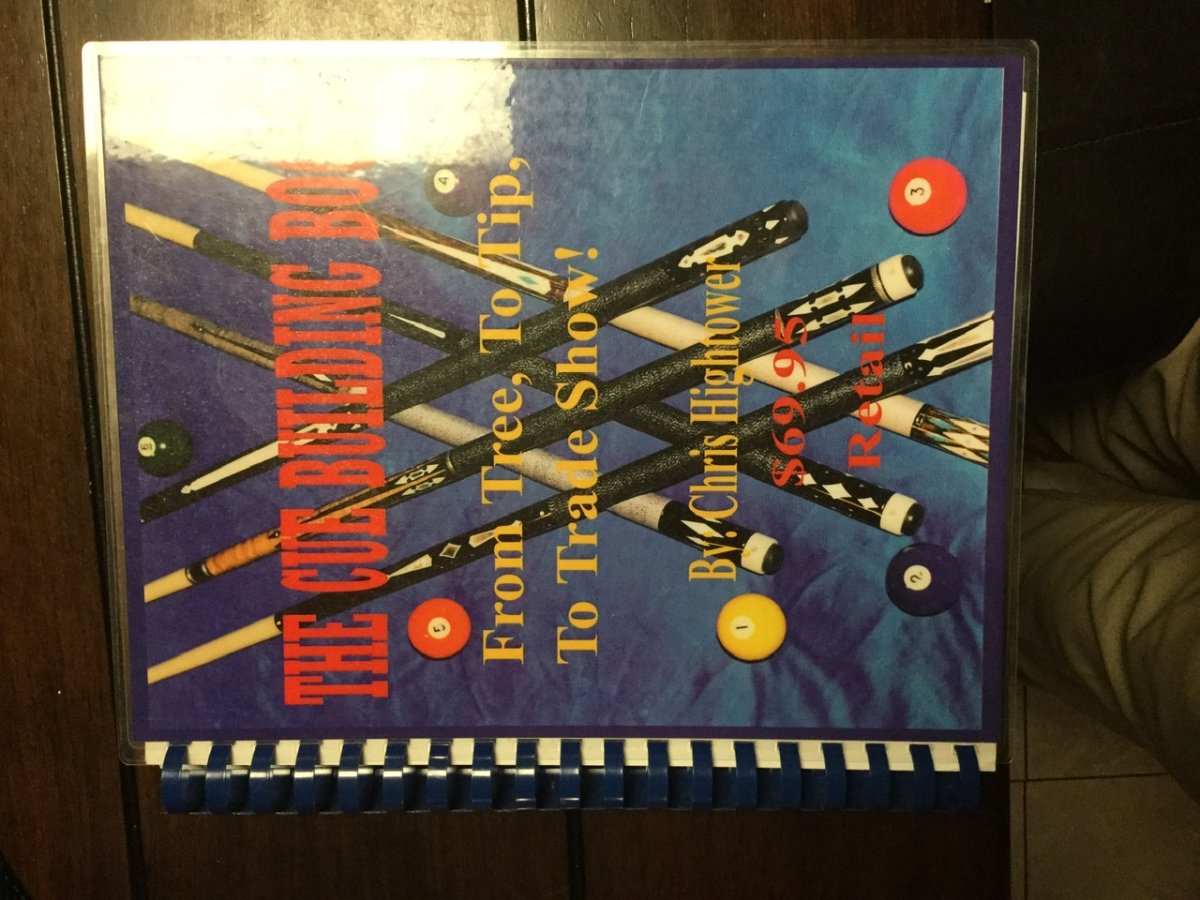 Sold - Chris Hightower Cue Building Book | AzBilliards Forums